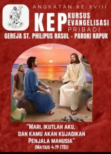 KEP – Gereja Katolik Santo Philipus Rasul – Paroki Kapuk- KAJ Jakarta